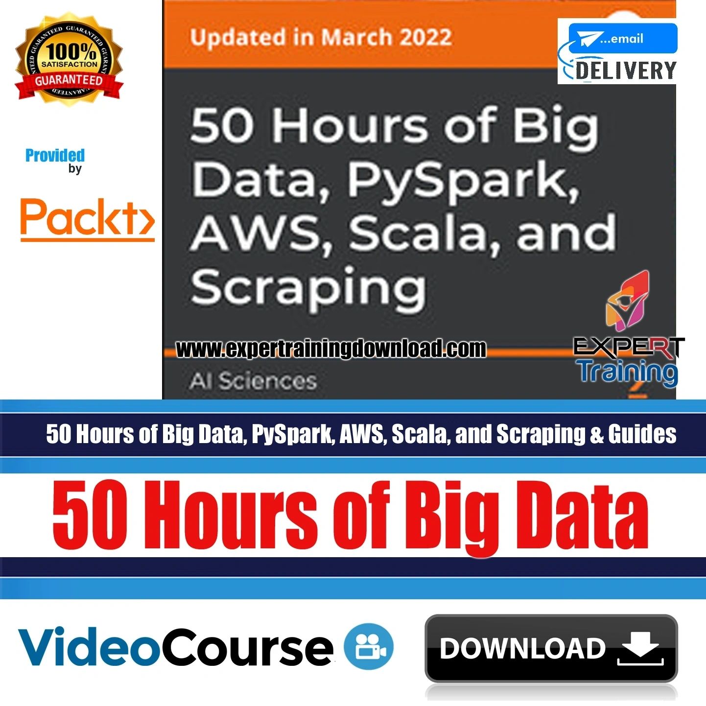 50 Hours of Big Data, PySpark, AWS, Scala, and Scraping & PDF Guides - Expert Training