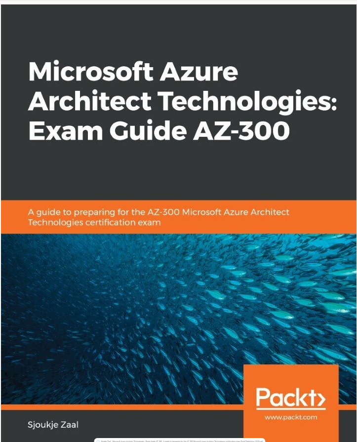A guide to preparing for the AZ-300 Microsoft Azure Architect ...