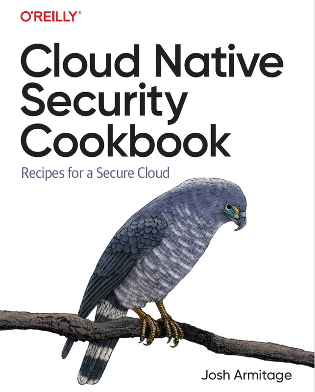 Cloud Native Security Cookbook - Expert Training