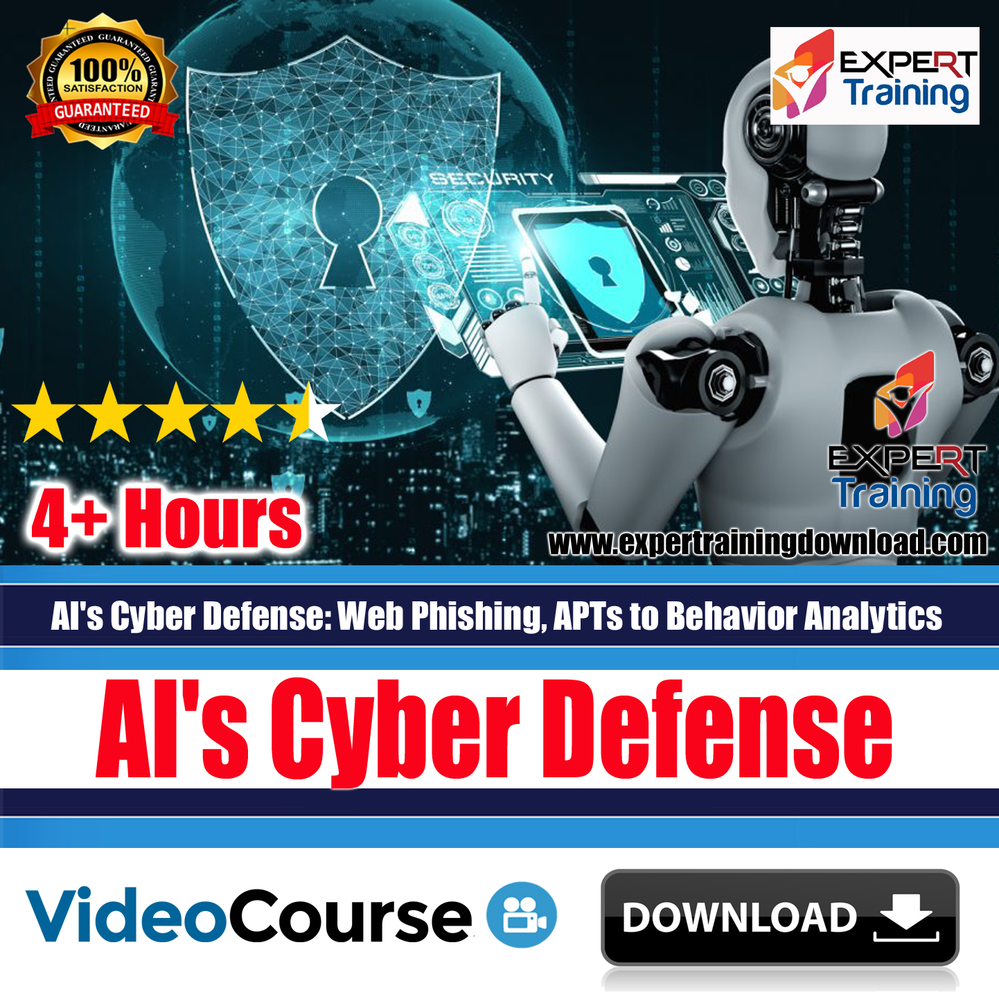 AI's Cyber Defense Web Phishing, APTs to Behavior Analytics - Expert Training