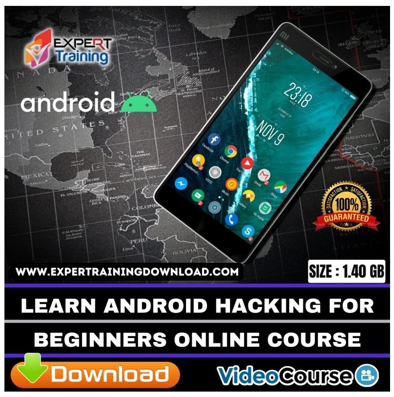 Android Hacking For Beginners Online Course - Expert Training