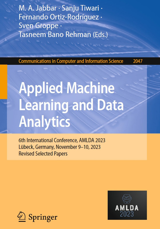 Applied Machine Learning & Data Analytics: Insights from the 6th ...