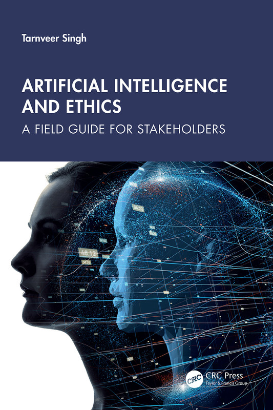Artificial Intelligence and Ethics: A Guide for Stakeholders (2024) - Expert Training