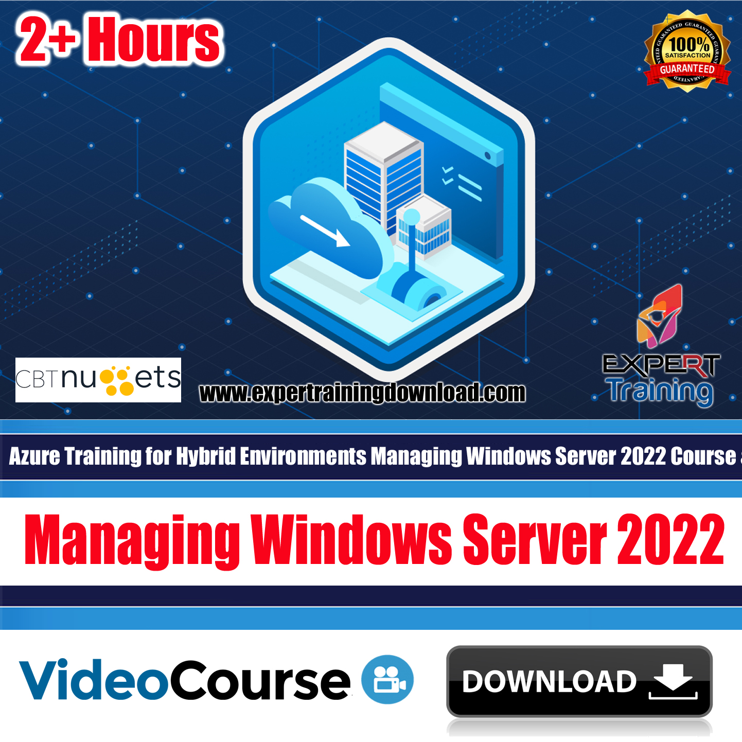 Azure Training for Hybrid Environments Managing Windows Server 2022 Course & PDF Guides - Expert ...