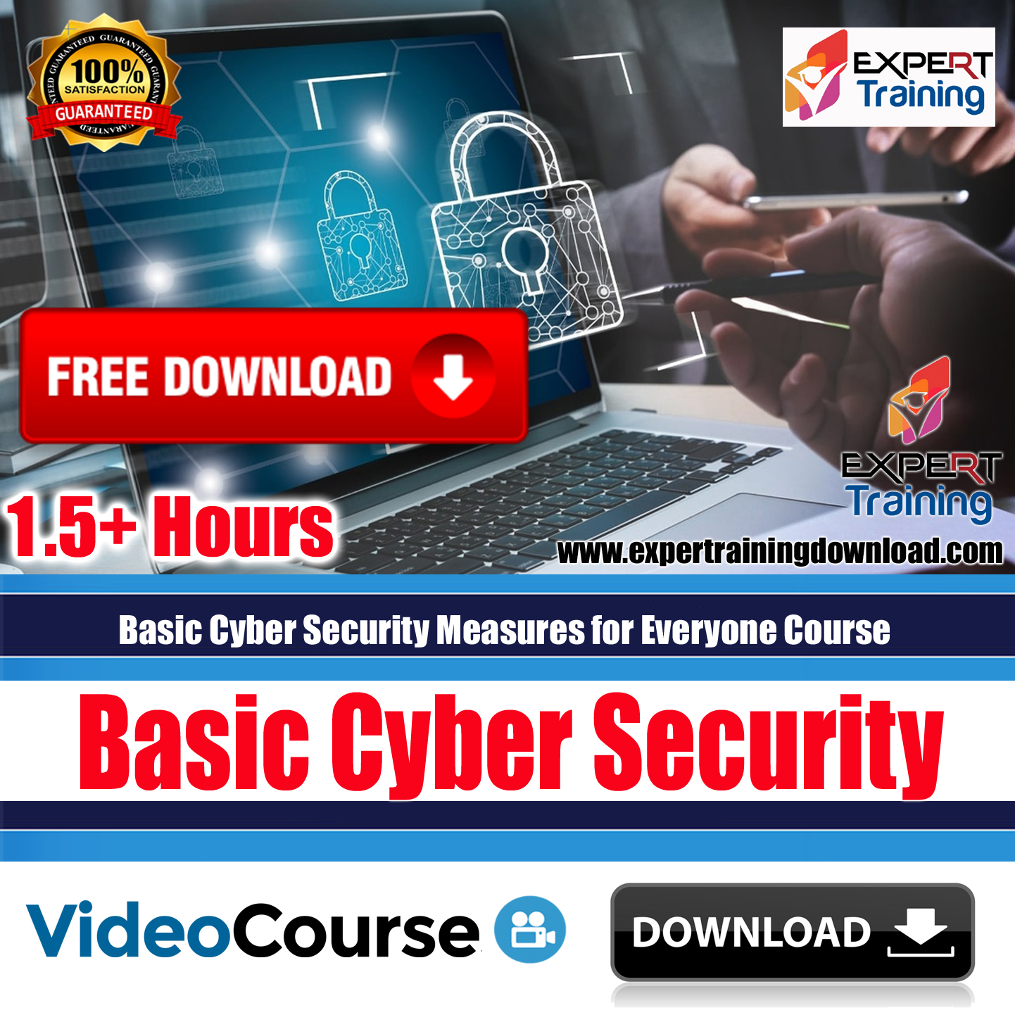 Basic Cyber Security Measures for Everyone Course - Expert Training