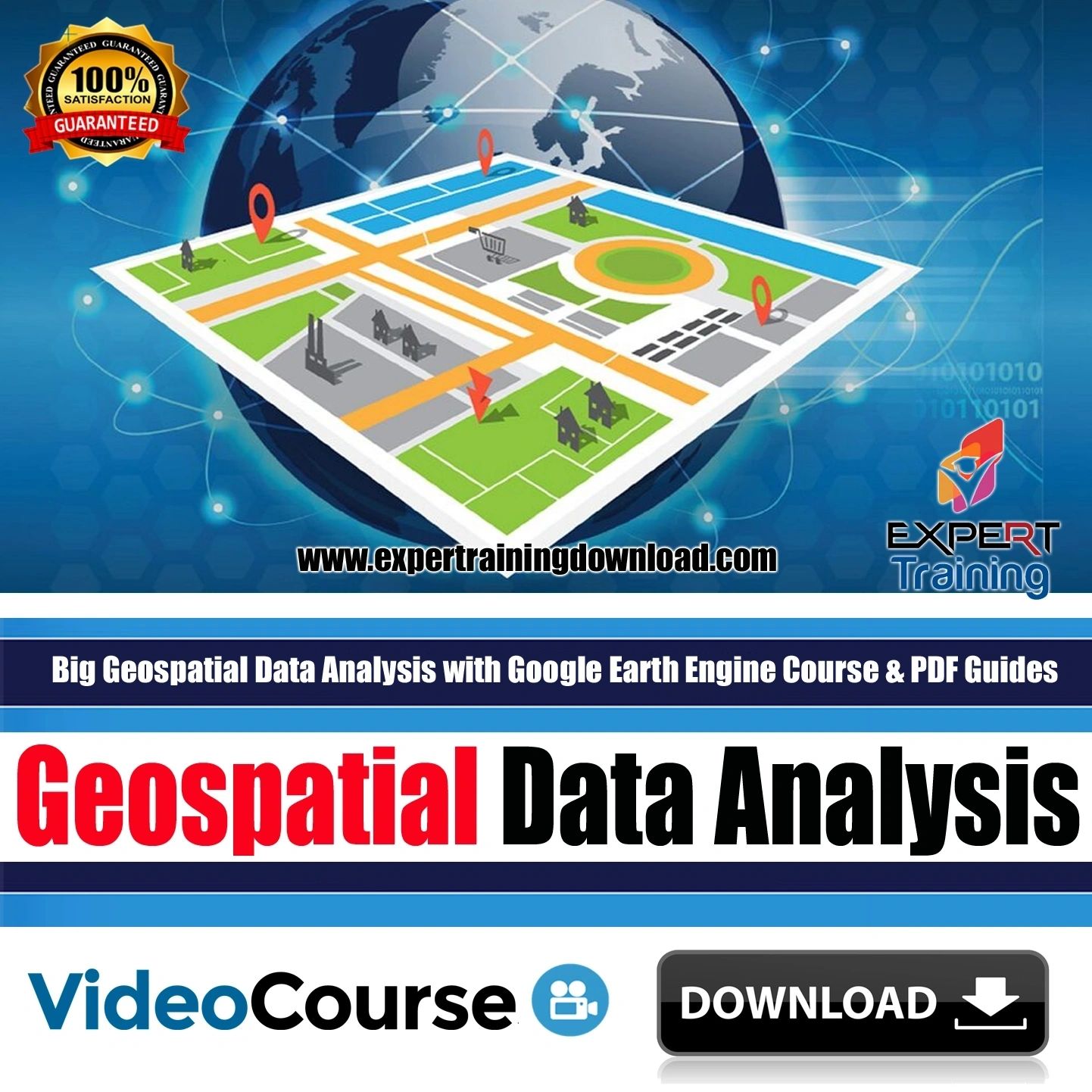 Big Geospatial Data Analysis with Google Earth Engine Course - Expert Training