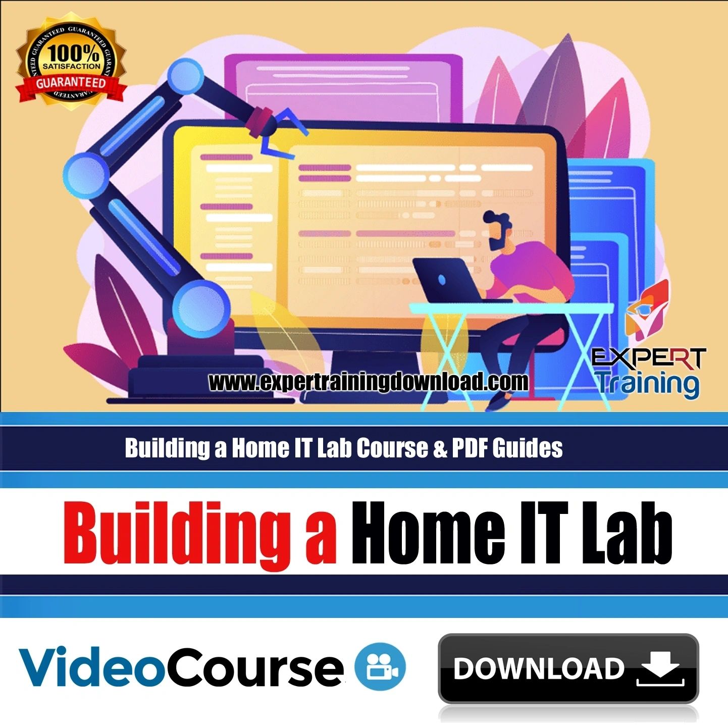 Building a Home IT Lab Course - Expert Training