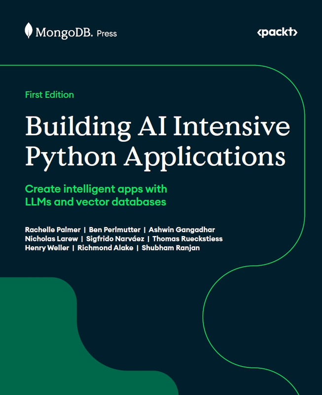 Building AI-Intensive Python Applications: LLMs & Vector Databases (2024) - Expert Training