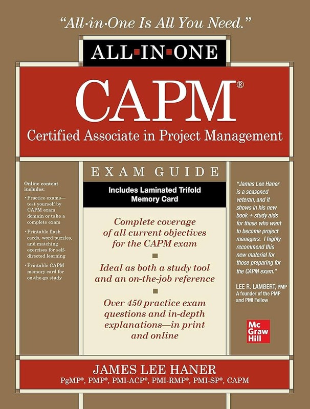 CAPM Certified Associate in Project Management All-In-One Exam Guide ...
