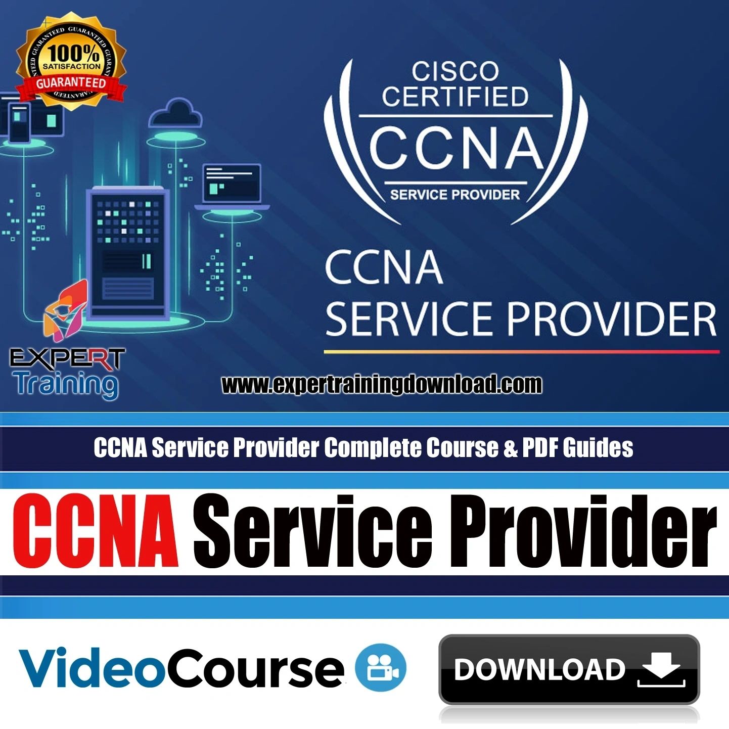 CCNA Service Provider Complete Course & PDF Guides - Expert Training