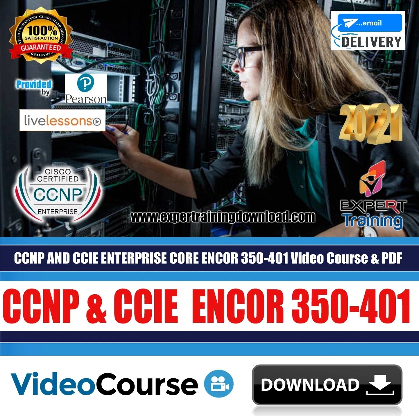 CCNP AND CCIE ENTERPRISE CORE ENCOR 350-401 (44.5 GB) Course - Expert Training