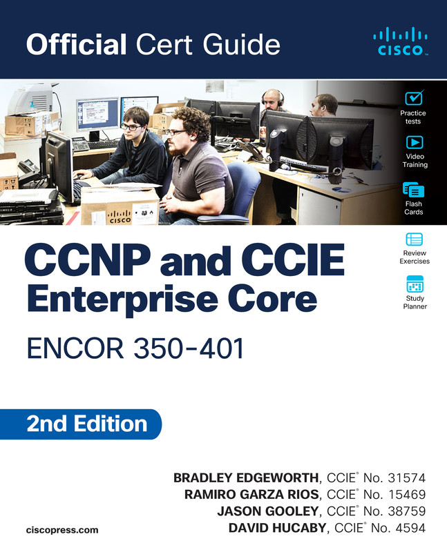 CCNP & CCIE Enterprise Core ENCOR 350-401 Official Cert Guide (Cisco Press, 2023) - Expert Training