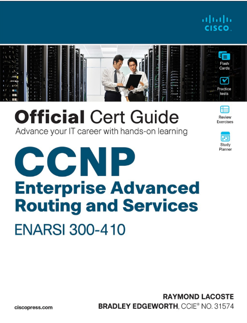 CCNP Enterprise Advanced Routing ENARSI 300-410 Official Cert Guide - Expert Training