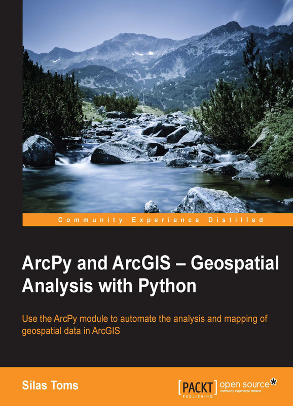Silas Toms - ArcPy and ArcGIS - Expert Training