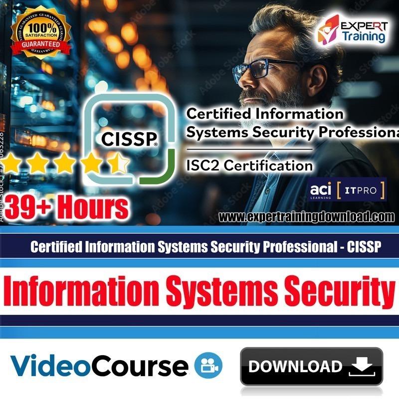 Certified Information Systems Security Professional - CISSP - Expert Training