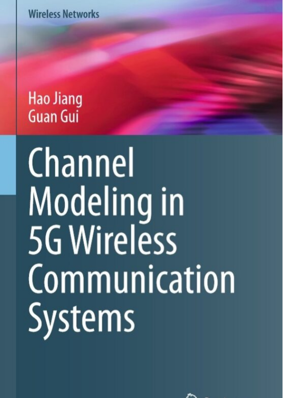 Channel Modeling in 5G Wireless Communication Systems-Springer ...