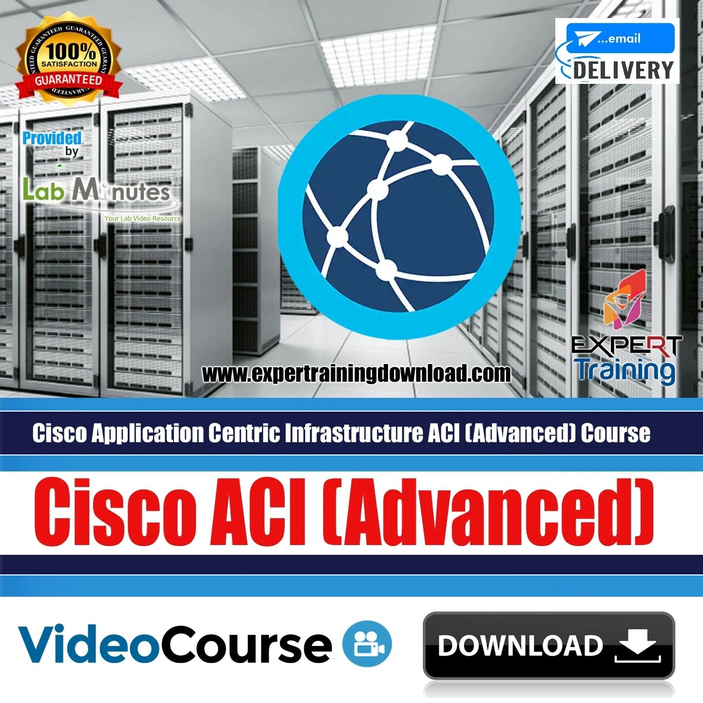 Cisco ACI (Advanced) Video LAB Course & PDF Guide - Expert Training