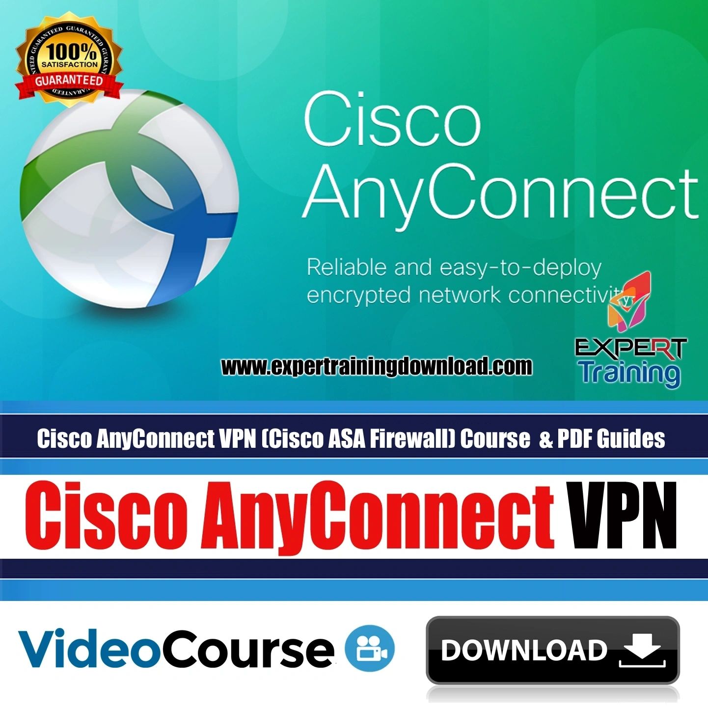 Cisco AnyConnect VPN (Cisco ASA Firewall) Course - Expert Training