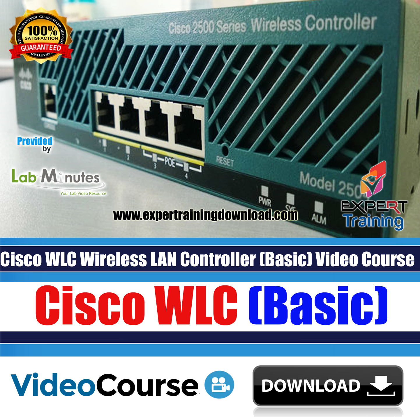 Cisco WLC (Basic) 10+ hours Video Course - Expert Training