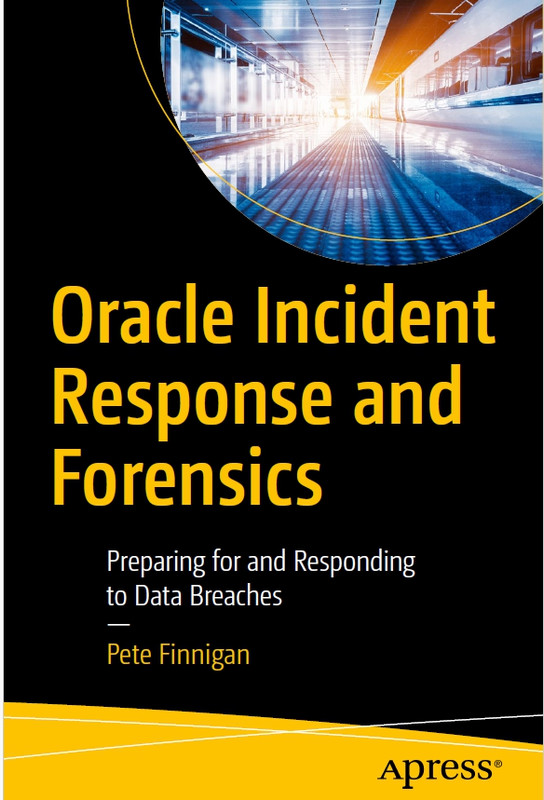 Oracle Incident Response and Forensics - Expert Training