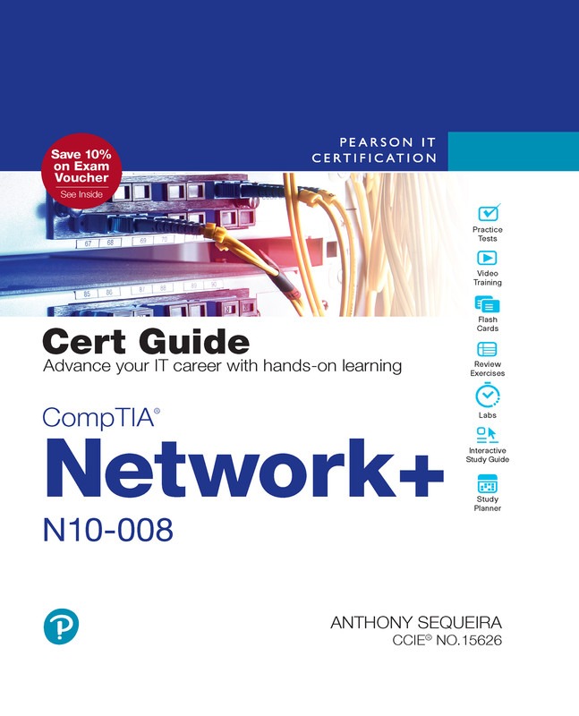 CompTIA Network+ N10-008 Cert Guide (2022) - Expert Training