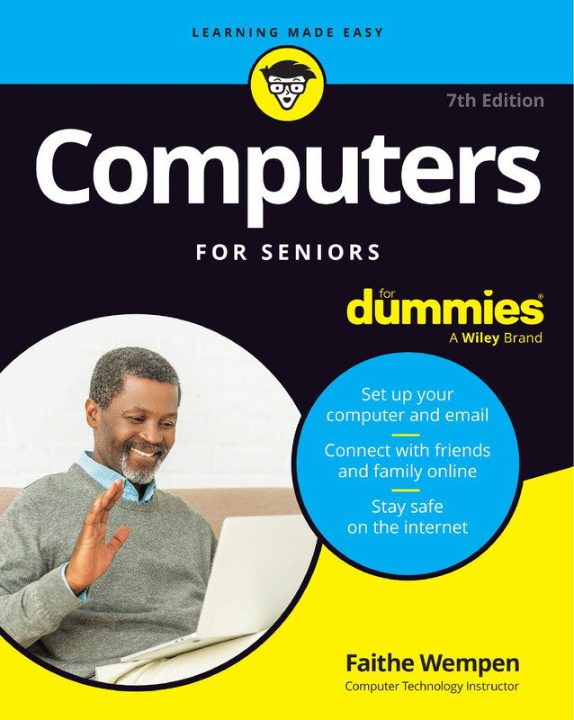 Computers For Seniors For Dummies: Easy Guide to Modern Computing ...