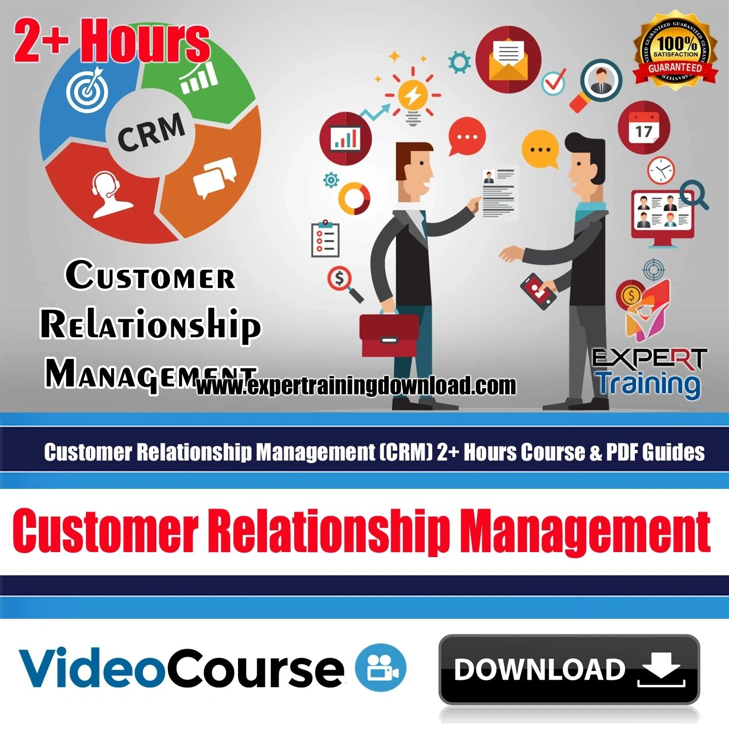 Customer Relationship Management (CRM) Course & PDF Guides - Expert ...
