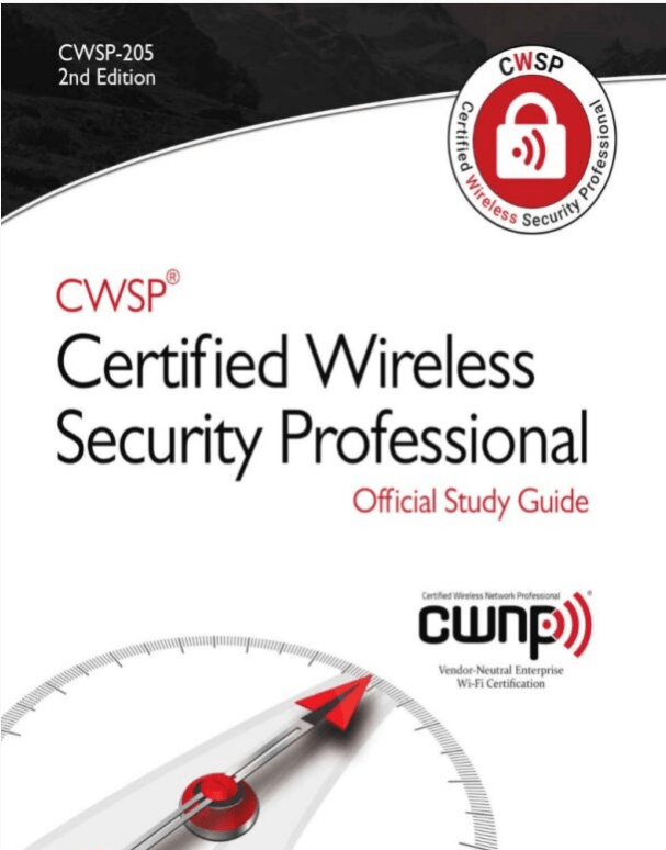 CWSP Certified Wireless Security Professional Official Study Guide ...
