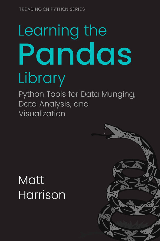 Learning the Pandas Library: Tools for Data Munging & Analysis - Expert Training