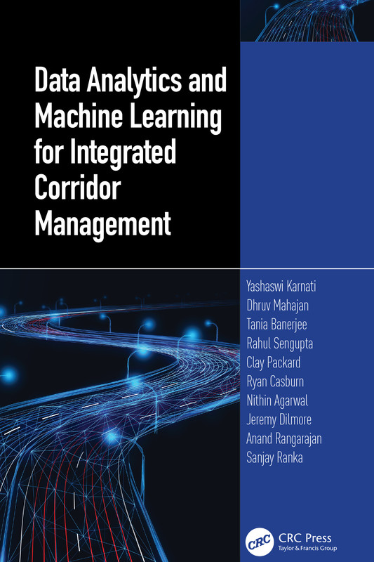 Data Analytics for Corridor Management: Machine Learning Applications (2024) - Expert Training