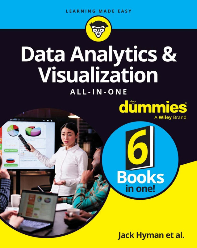 Data Analytics & Visualization For Dummies – All-in-One - Expert Training