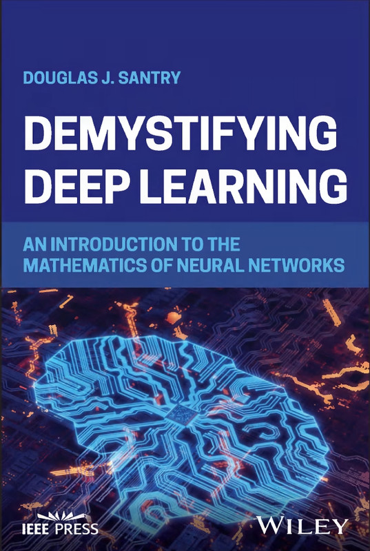 Demystifying Deep Learning: A Practical Guide (2023) - Expert Training