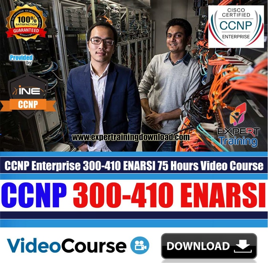 ENARSI (300-410) v1.1 Video Training Series (2023 Blueprint) - Expert ...