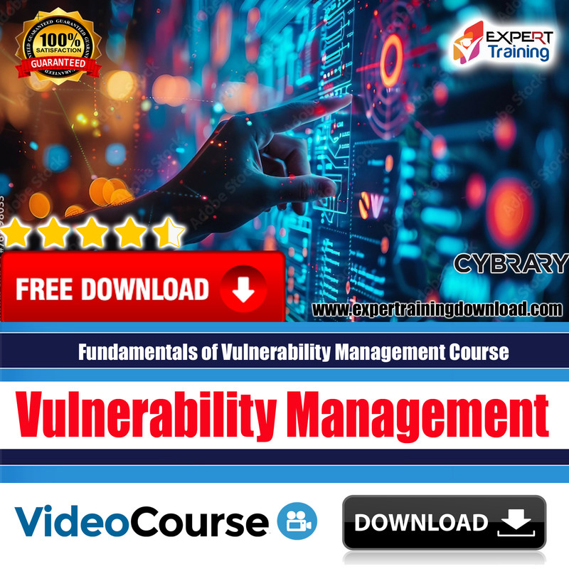 Fundamentals of Vulnerability Management - Expert Training