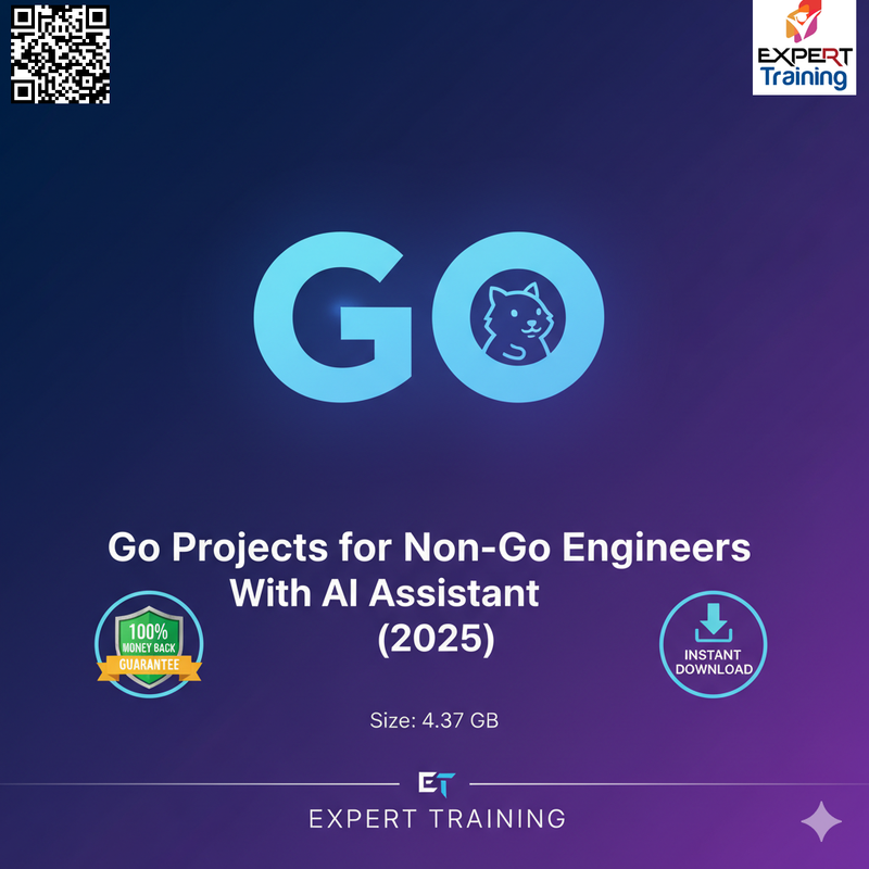 Go (Golang) Projects with AI Assistant for Non-Go Engineers (2025) - Expert Training