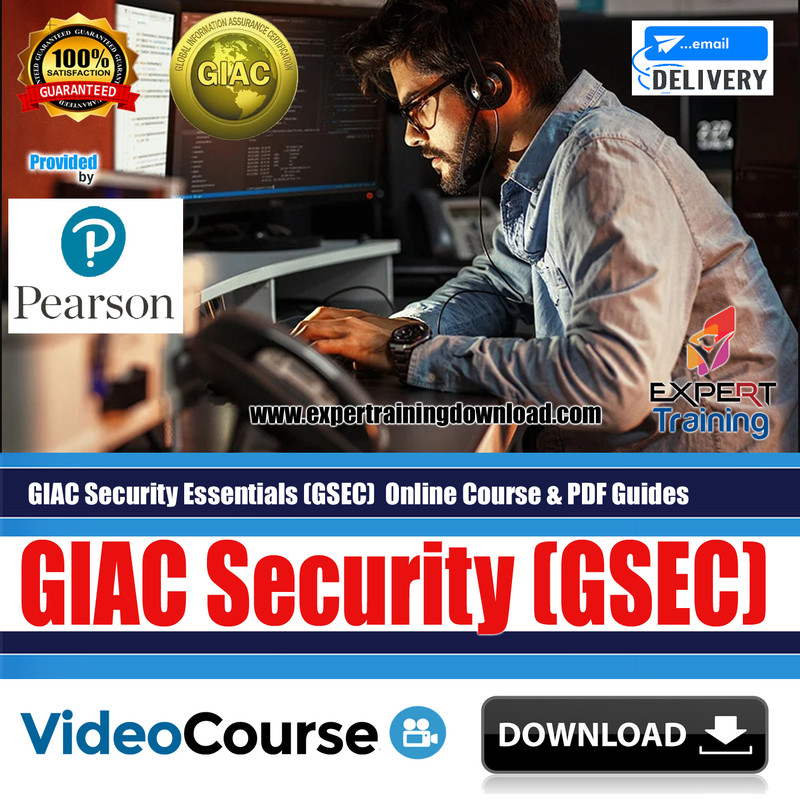 GSEC GIAC Security Essentials Certification Course (Pearson) - Expert ...