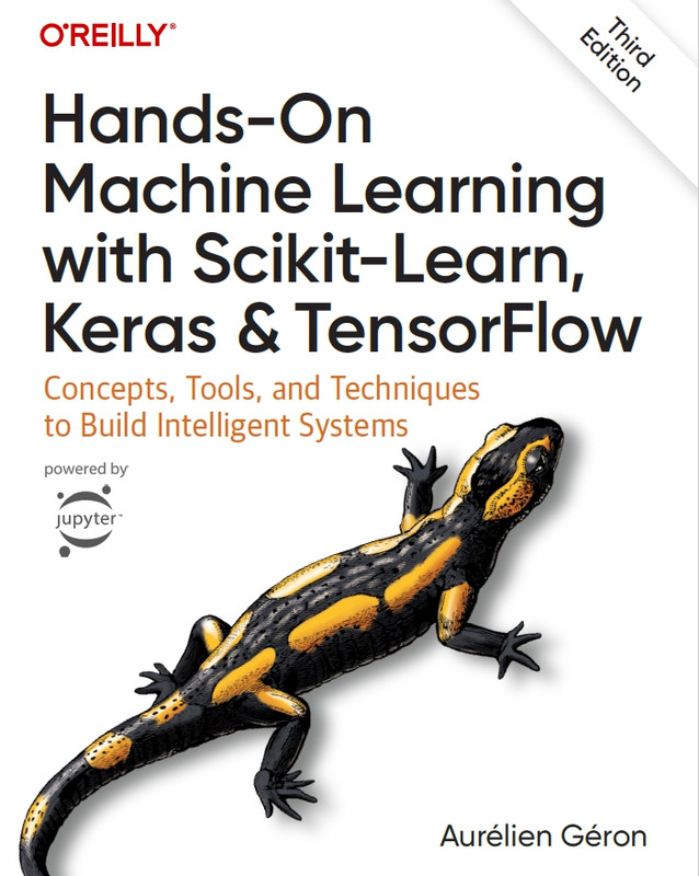 Hands-On ML with Scikit-Learn, Keras & TensorFlow (2022) - Expert Training