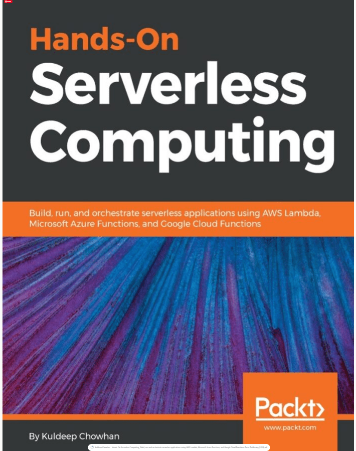 Hands-On Serverless Computing_ Build, run and orchestrate serverless applications using AWS ...