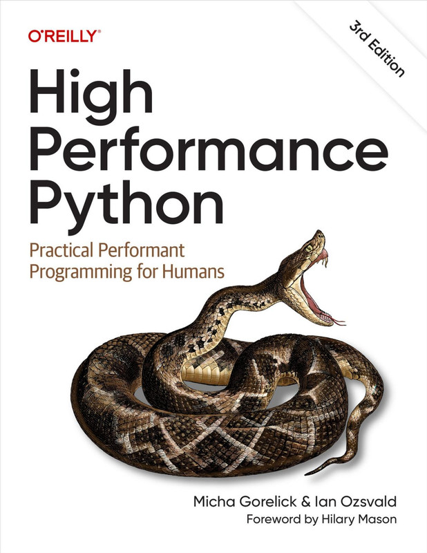 Python Practical Performant Programming for Humans (3rd Edition) - Expert Training