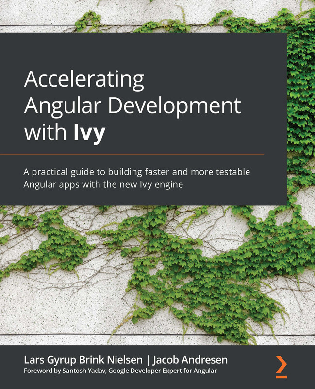 Accelerating Angular with Ivy: Build Faster & Testable Apps - Expert ...