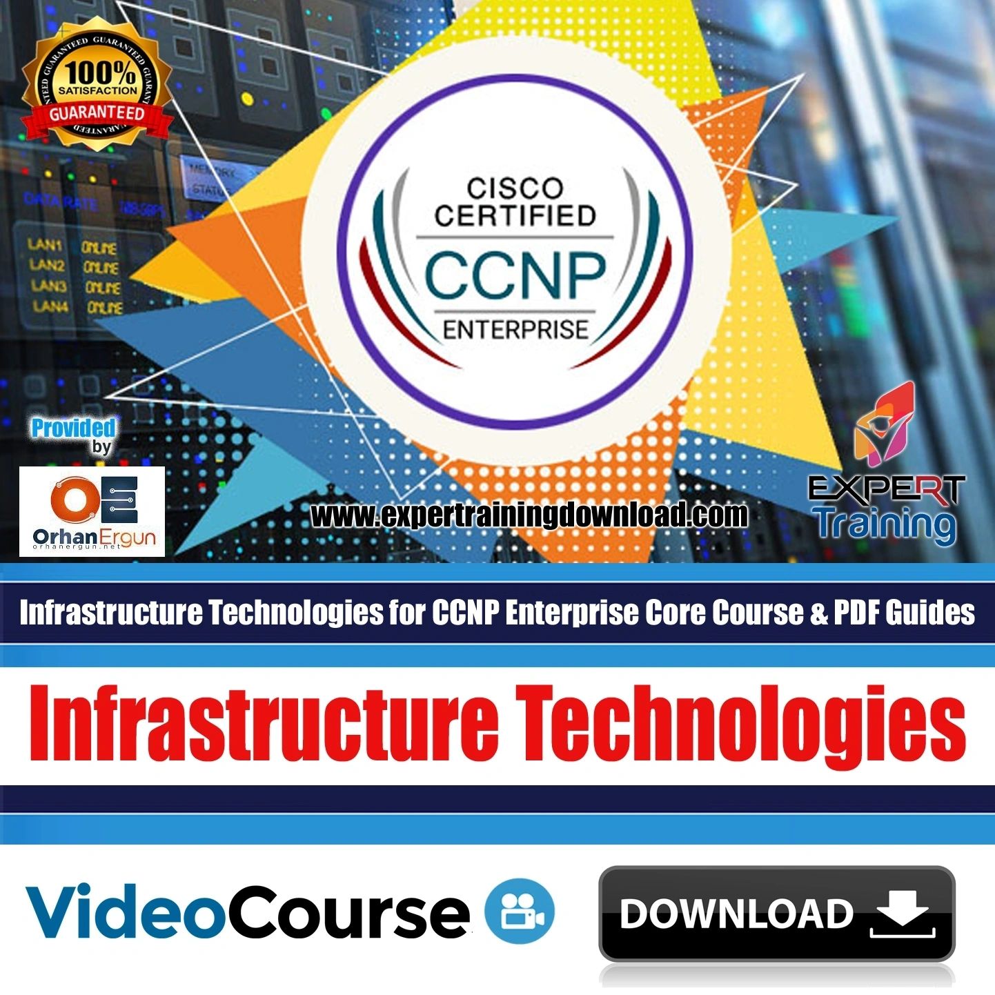 Infrastructure Technologies for CCNP Enterprise Core Course & PDF Guides - Expert Training