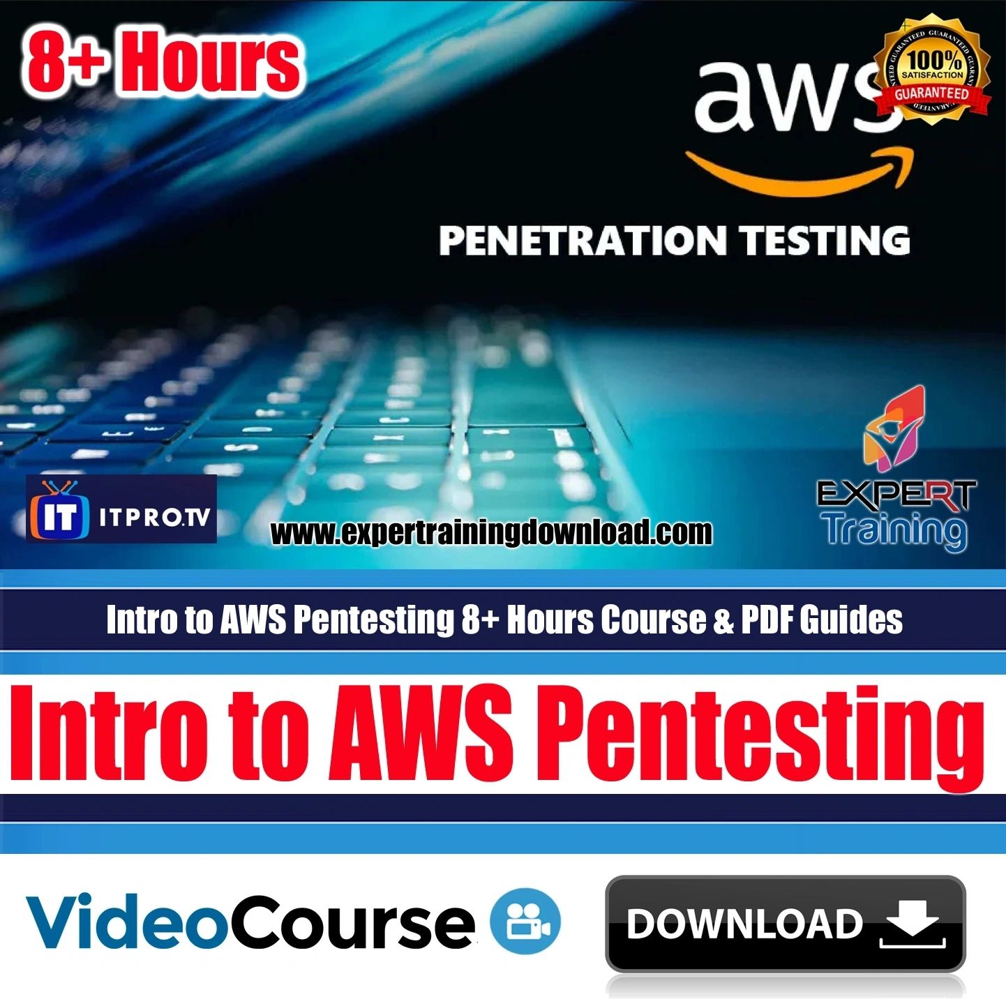Intro to AWS Pentesting Course - Expert Training