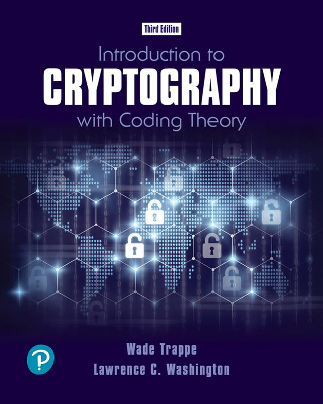 Introduction to Cryptography with Coding Theory - Expert Training