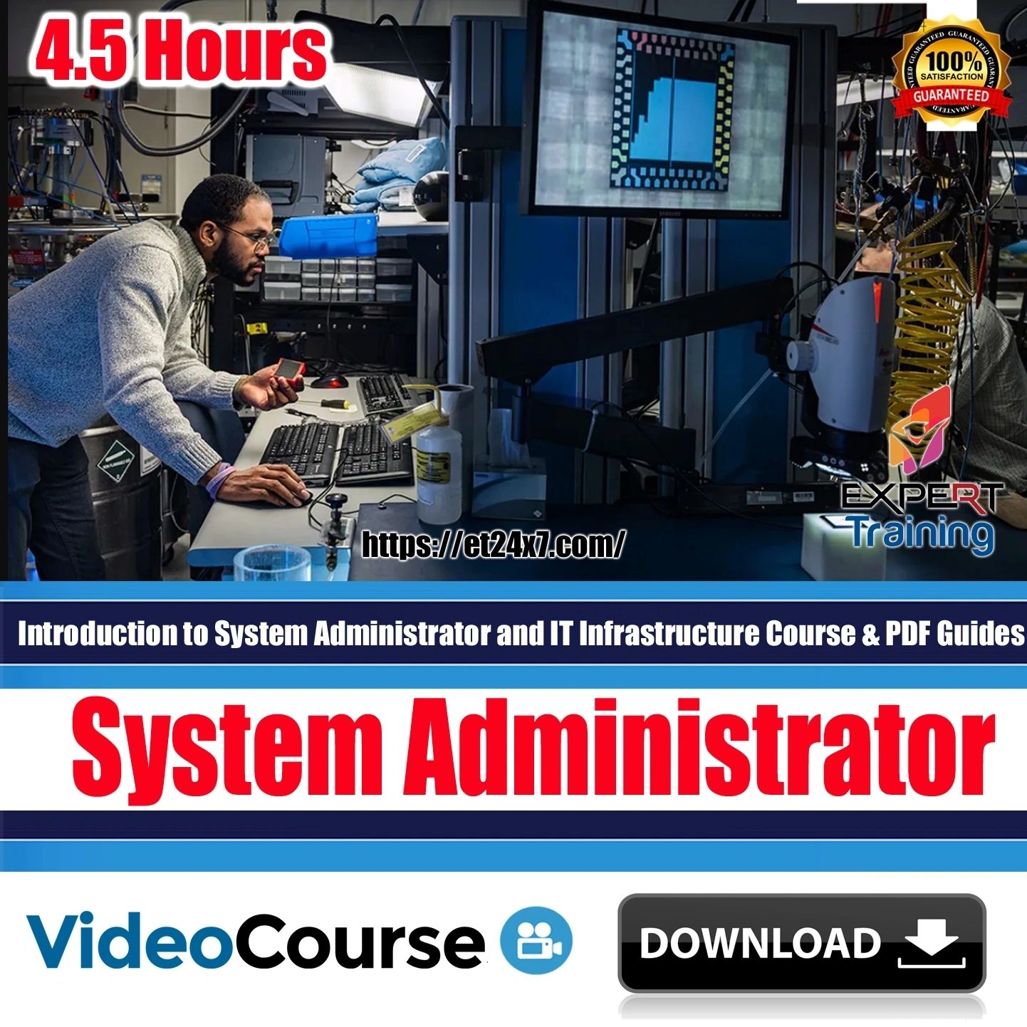 Introduction to System Administrator and IT Infrastructure Course - Expert Training