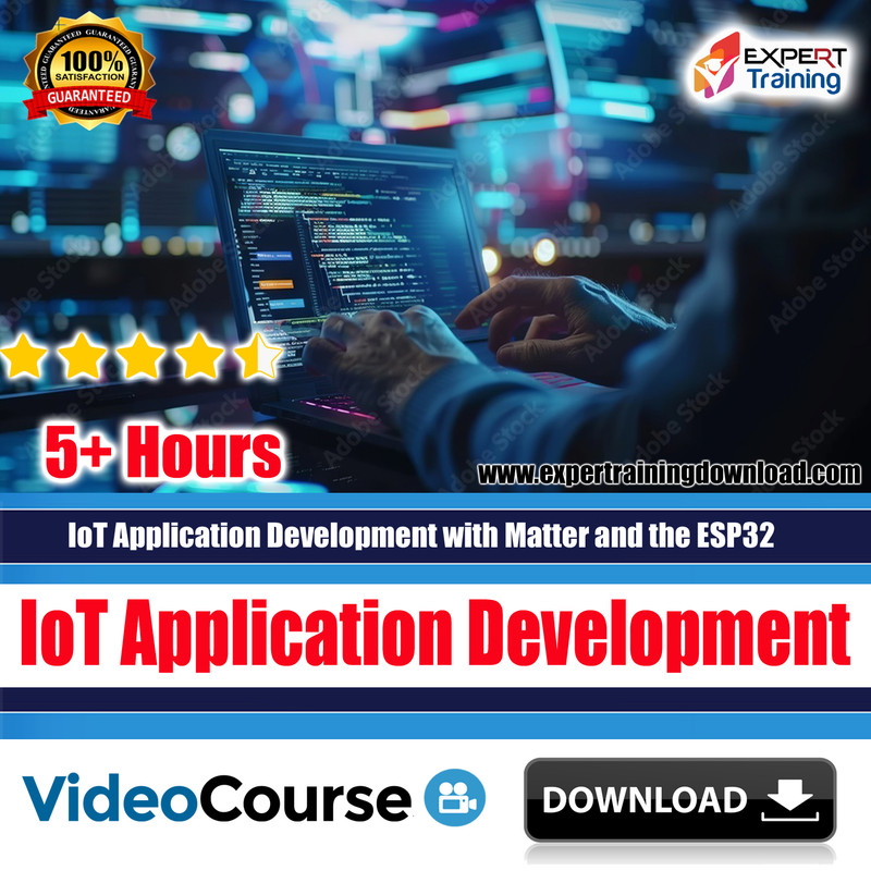 IoT Application Development with Matter and the ESP32 - Expert Training