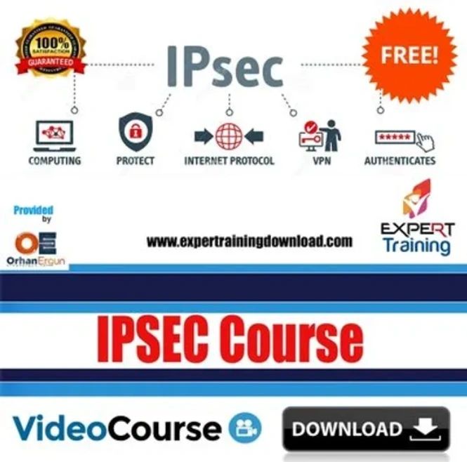 IPSEC Course (FREE DOWNLOAD) - Expert Training