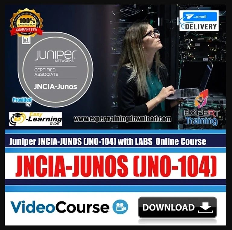 Juniper JNCIA-JUNOS (JN0-104) with LABS Online Training Course - Expert ...