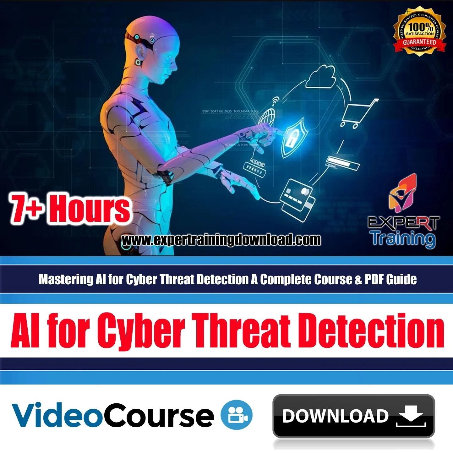 Mastering AI for Cyber Threat Detection A Complete Course - Expert Training