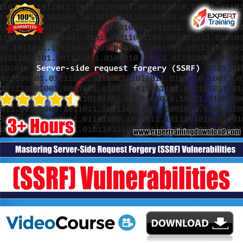 Mastering Server Side Request Forgery Ssrf Expert Training