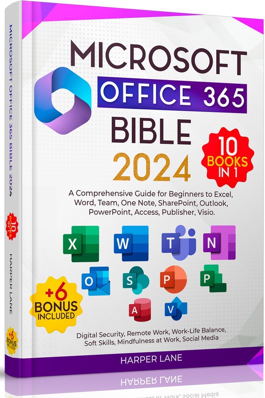 Microsoft Office 365 Bible: Complete Guide - Expert Training